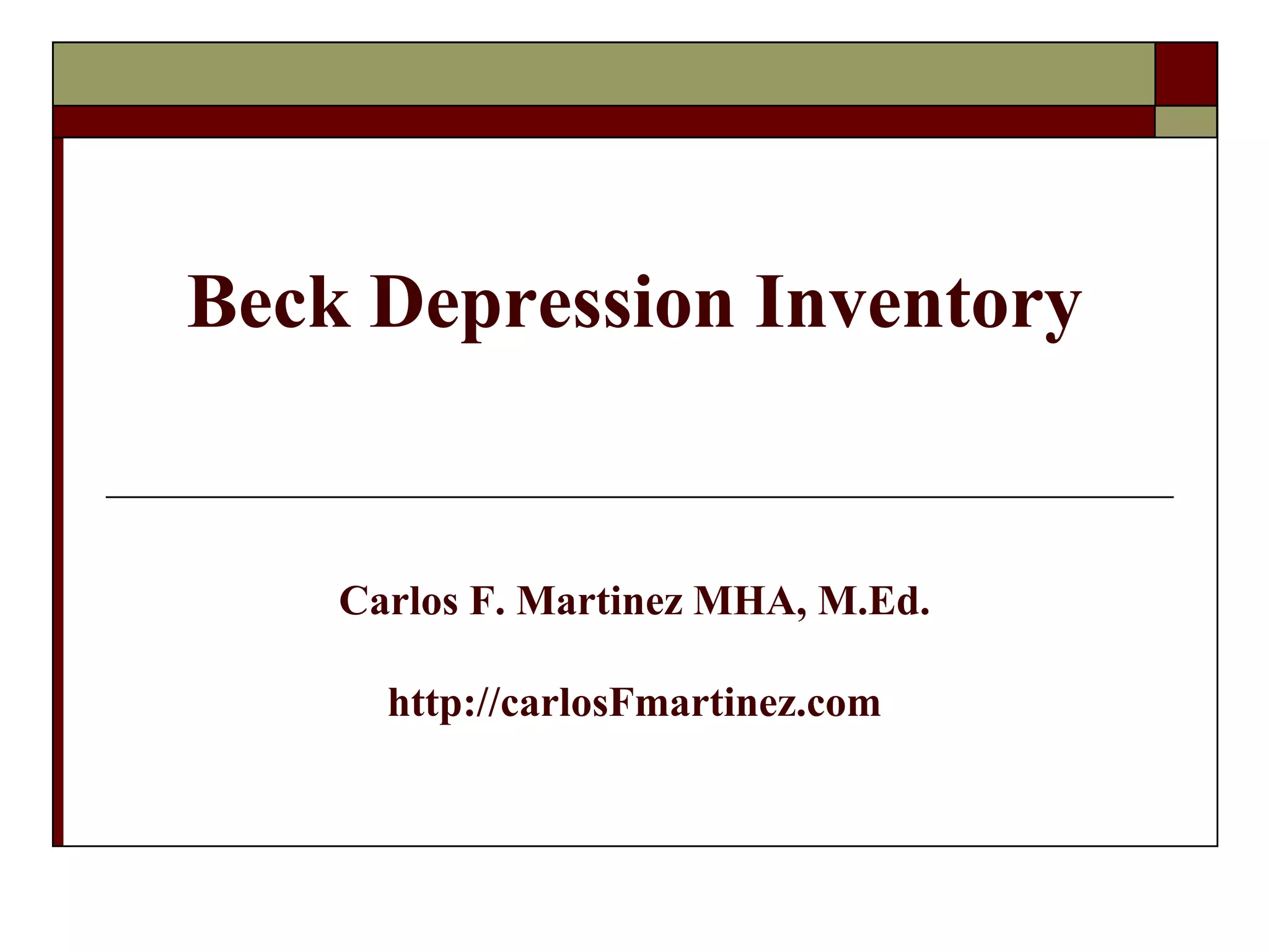 Beck depression inventory | PPTX