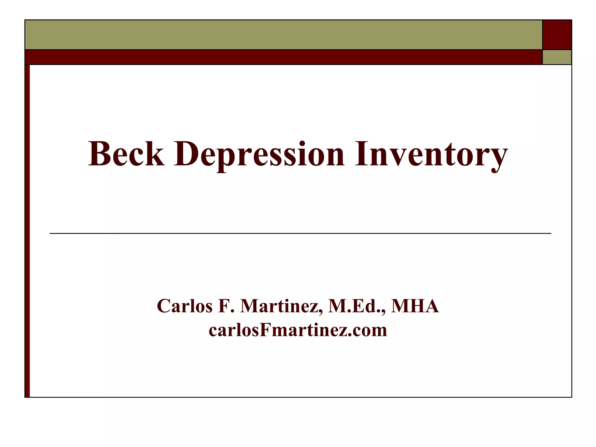 Beck depression inventory | PPTX