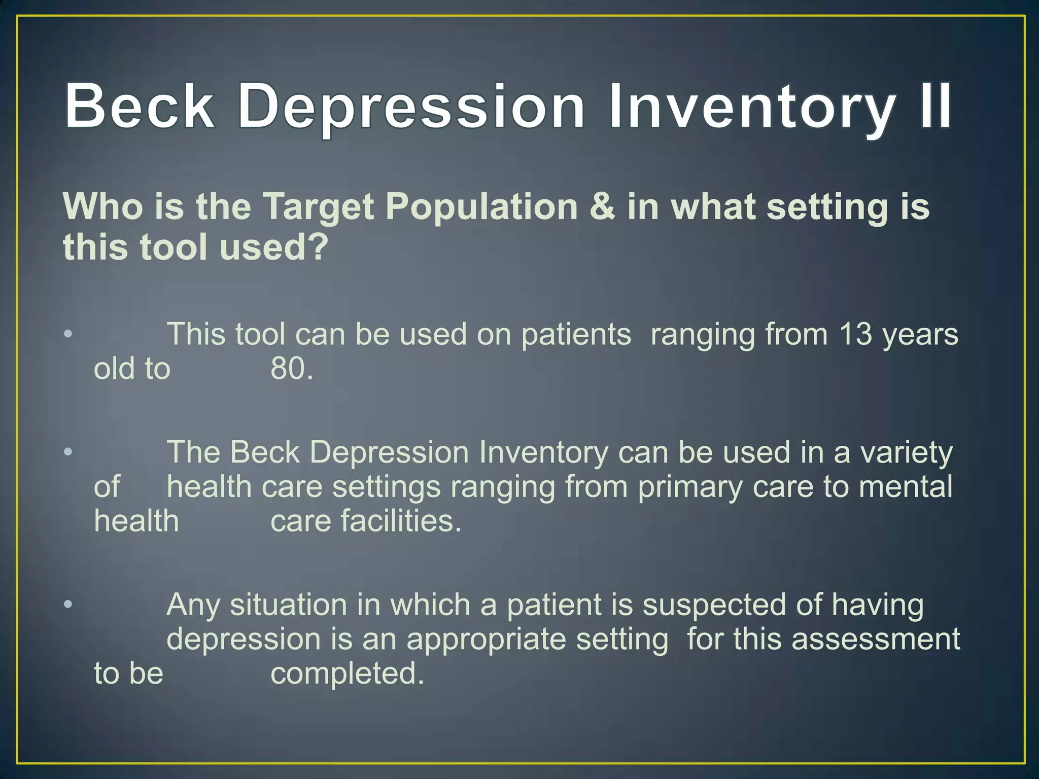 Beck Depression Inventory & Geriatric Depression Scale | PPT