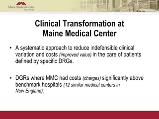 Clinical Transformation: Fundamentally Changing Clinical Processes to ...