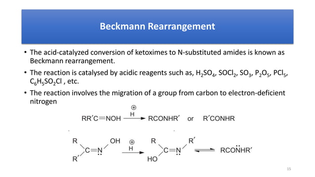 Beckmann Rearrangement with mechanism.pptx | Chemistry | Science