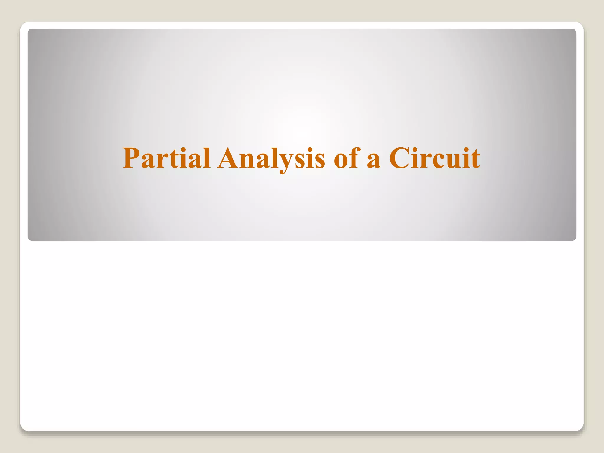 Basic Electric Circuits Session 12A | PPT