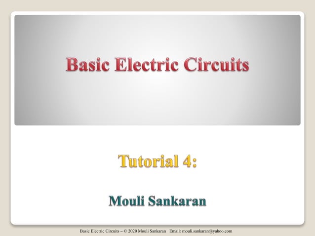 Basic Electric Circuits Tutorial 4 | PPT | Free Download