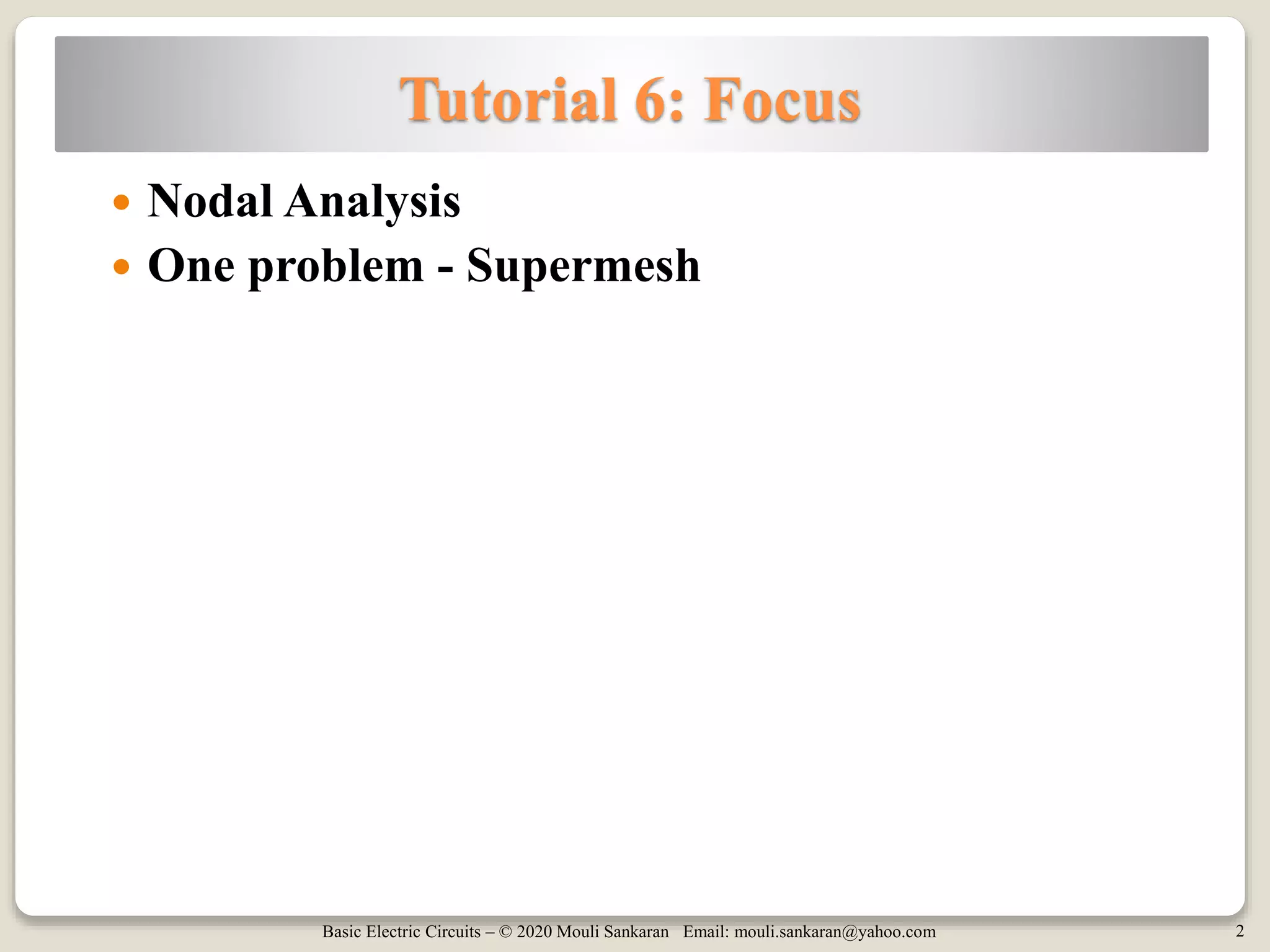 Basic Electric Circuits Tutorial 6 | PPT