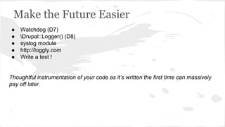 Become a Better Developer with Debugging Techniques for Drupal (and more!) | PPT