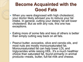 Become acquainted with Good Fats | PPTX