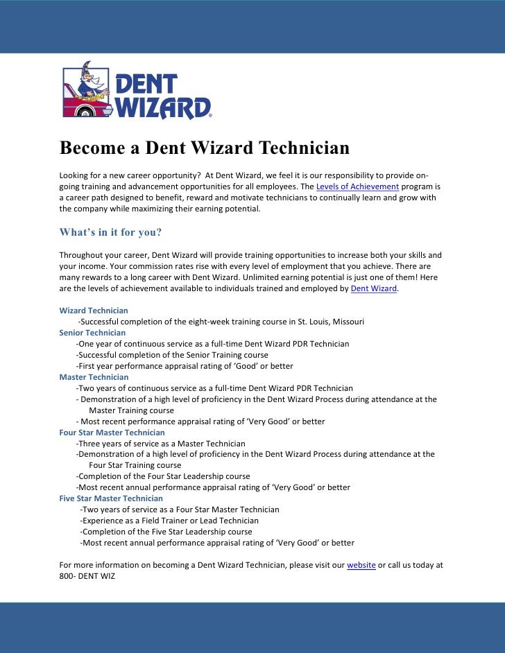 Become a dent wizard technician Become a dent wizard technician