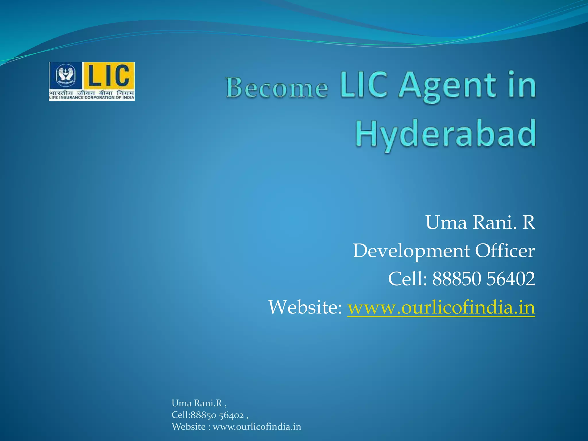 Become lic agent in hyderabad | PPTX | Insurance | Personal Finance