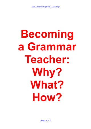 Becoming a Grammar Teacher: Why? What? How? | DOC
