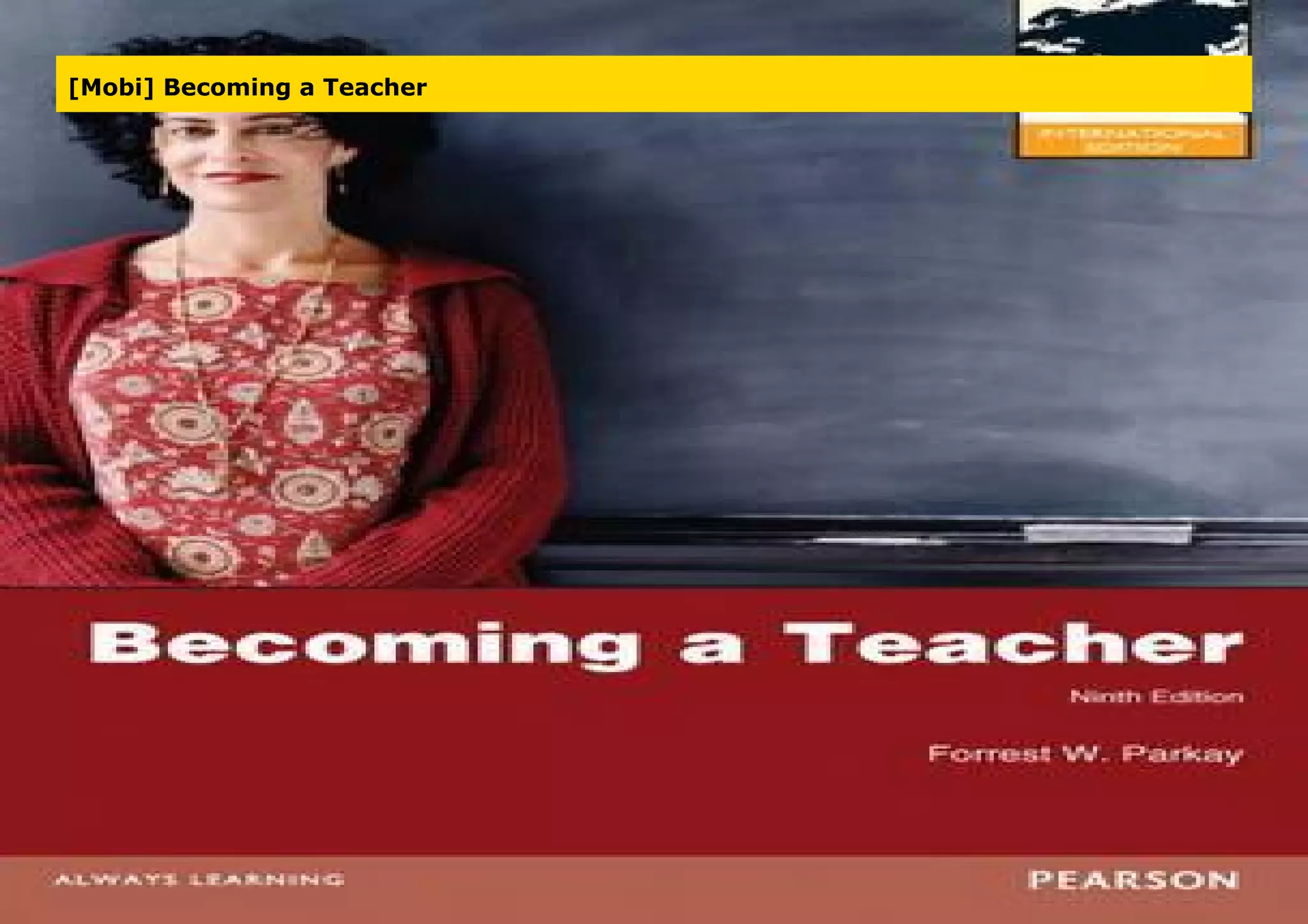 [Mobi] Becoming a Teacher | PPT