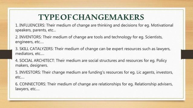 Becoming a changemaker | PPTX | Science