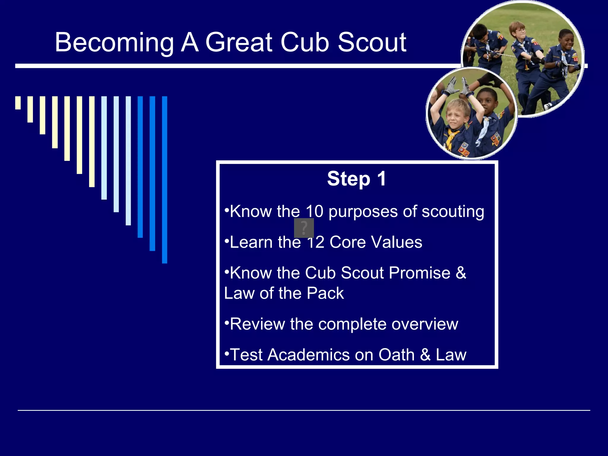 Becoming a great cub scout1 | PPT
