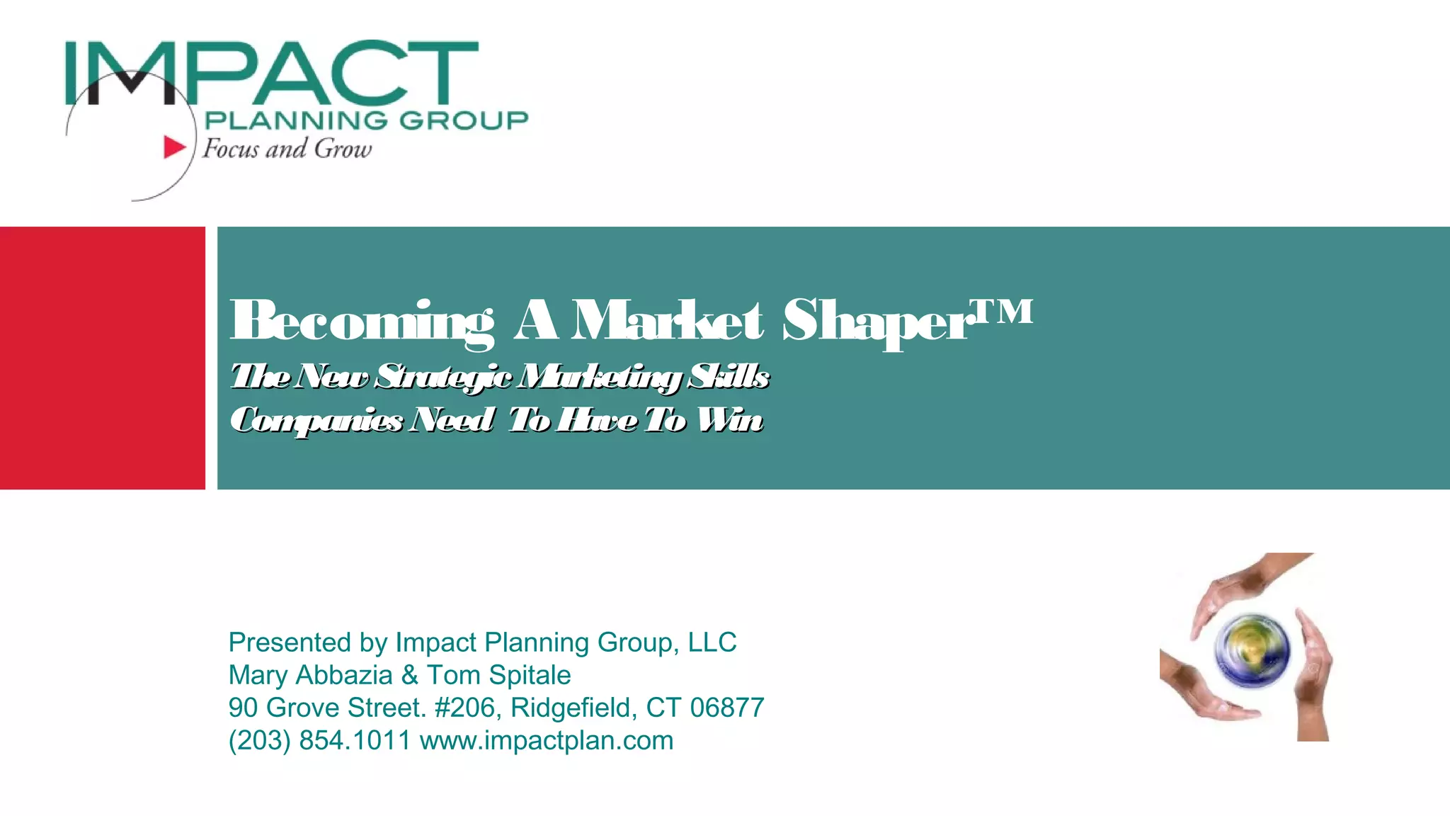 Becoming a Market Shaper | PPT