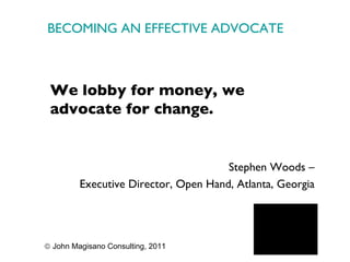 Becoming an effective advocate | PPT