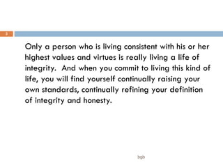 Becoming A Person of Integrity.pptBecoming A Person of Integrity.ppt