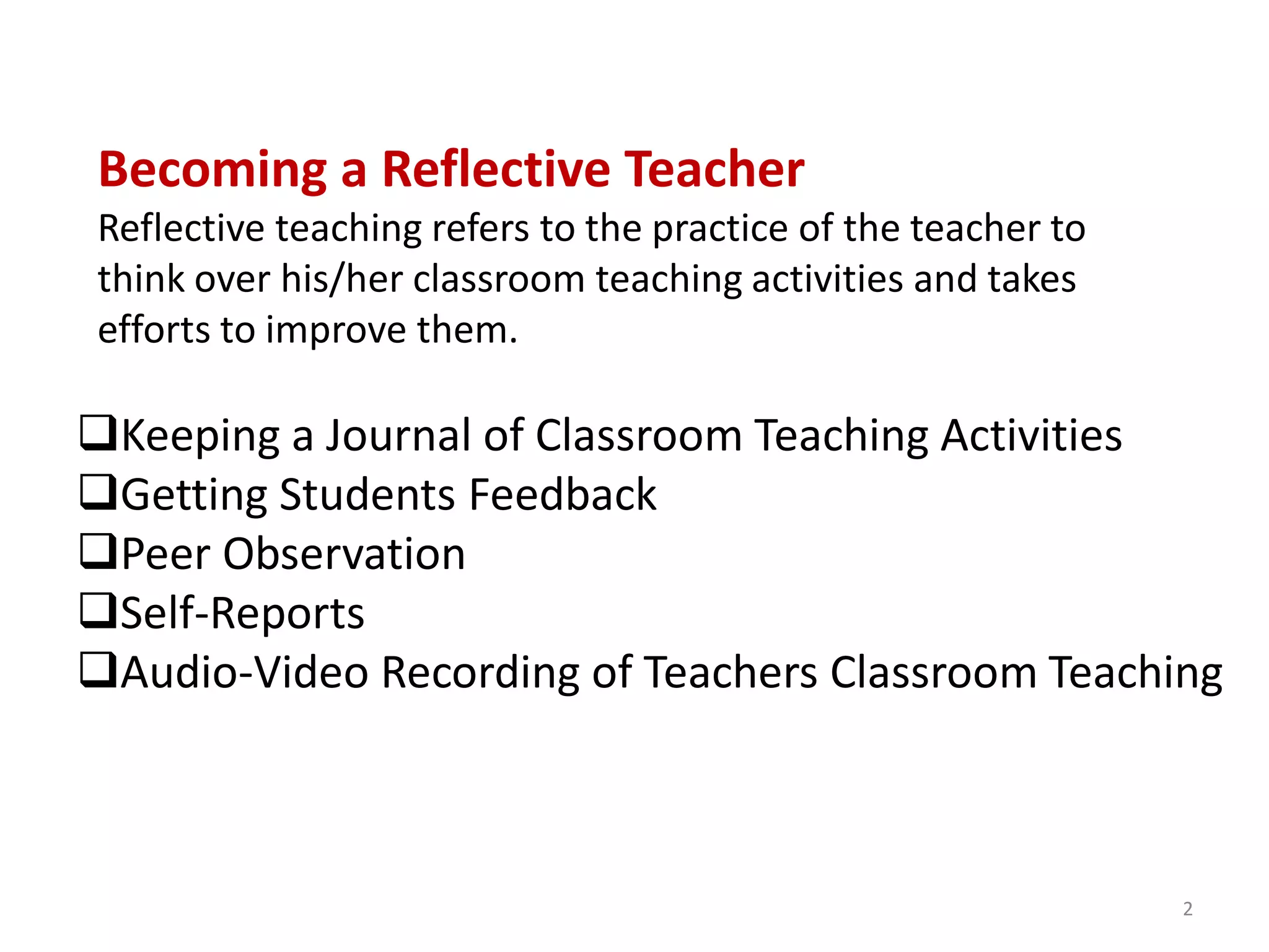 Becoming a Reflective Teacher & Characteristics of Reflective Teacher ...