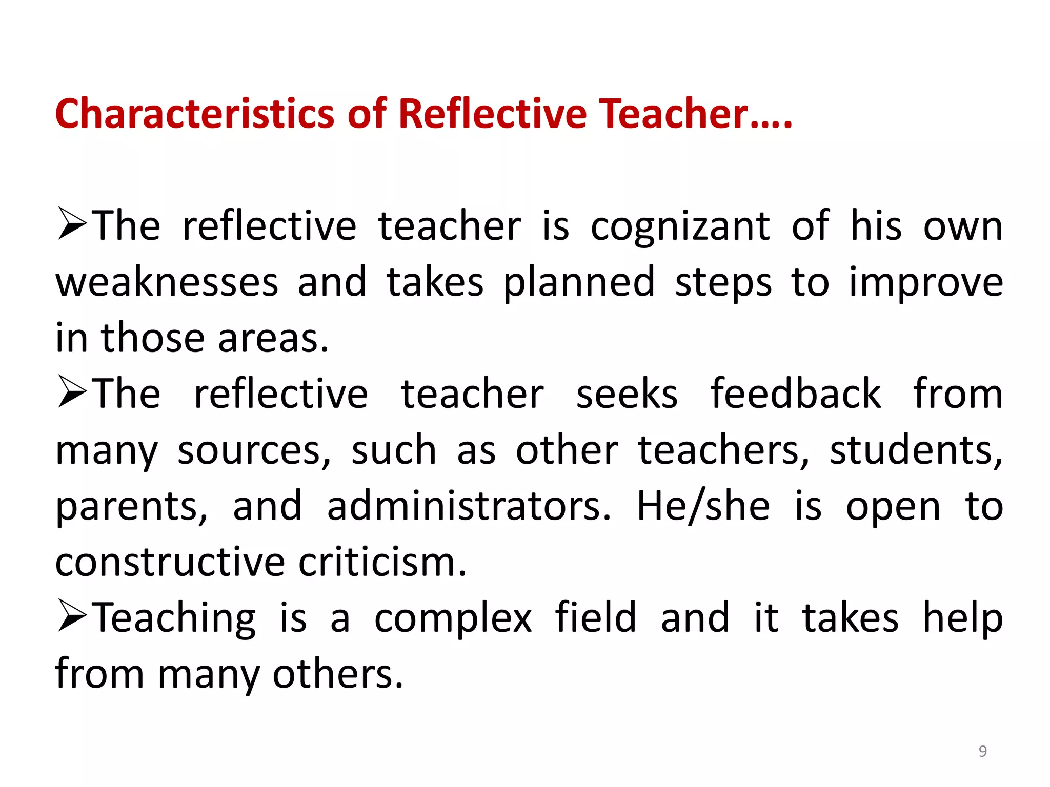 Becoming a Reflective Teacher & Characteristics of Reflective Teacher ...