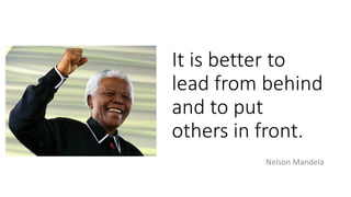 Becoming a Servant Leader, Leading from the Trenches | PPT