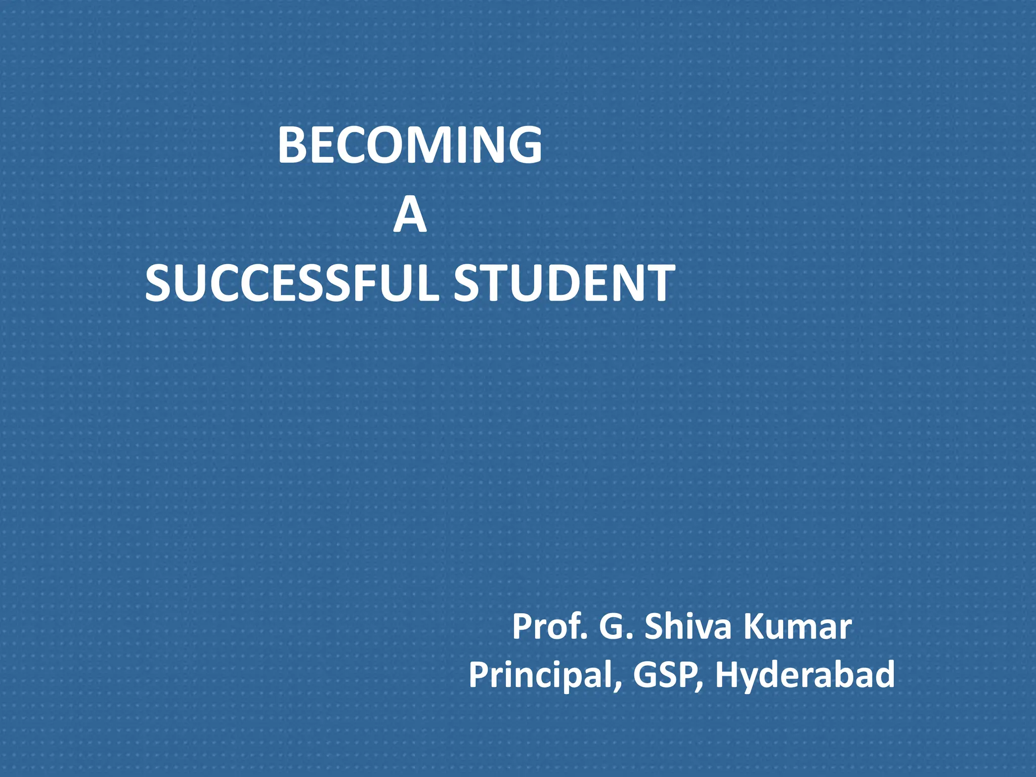 Becoming a successful Student.ppt trainingx | PPT
