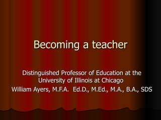 Becoming a Teacher | PPT