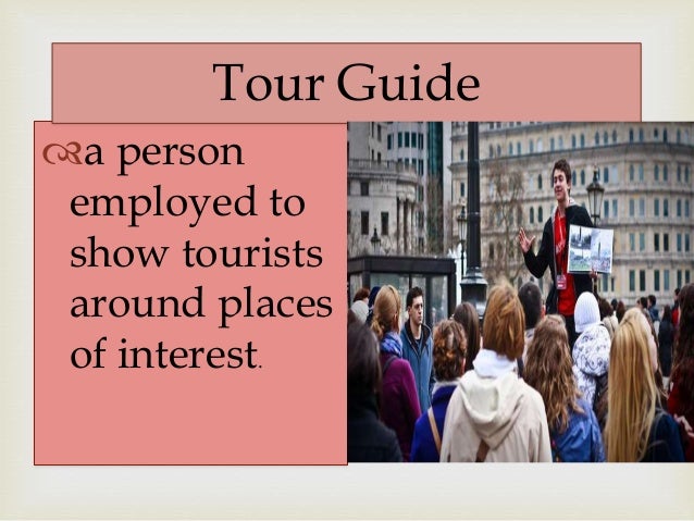 Becoming a Tour Guide