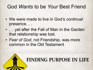 Becoming Best Friends With God | PPT