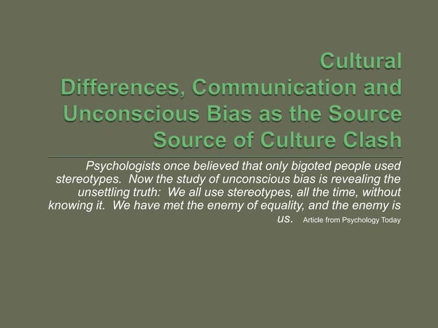 Cultural Differences and Unconscious Bias: An Introduction to Becoming ...