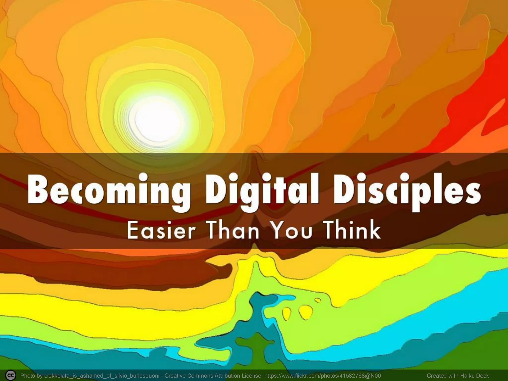 Becoming Digital Disciples: Easier Than You Think | PPT