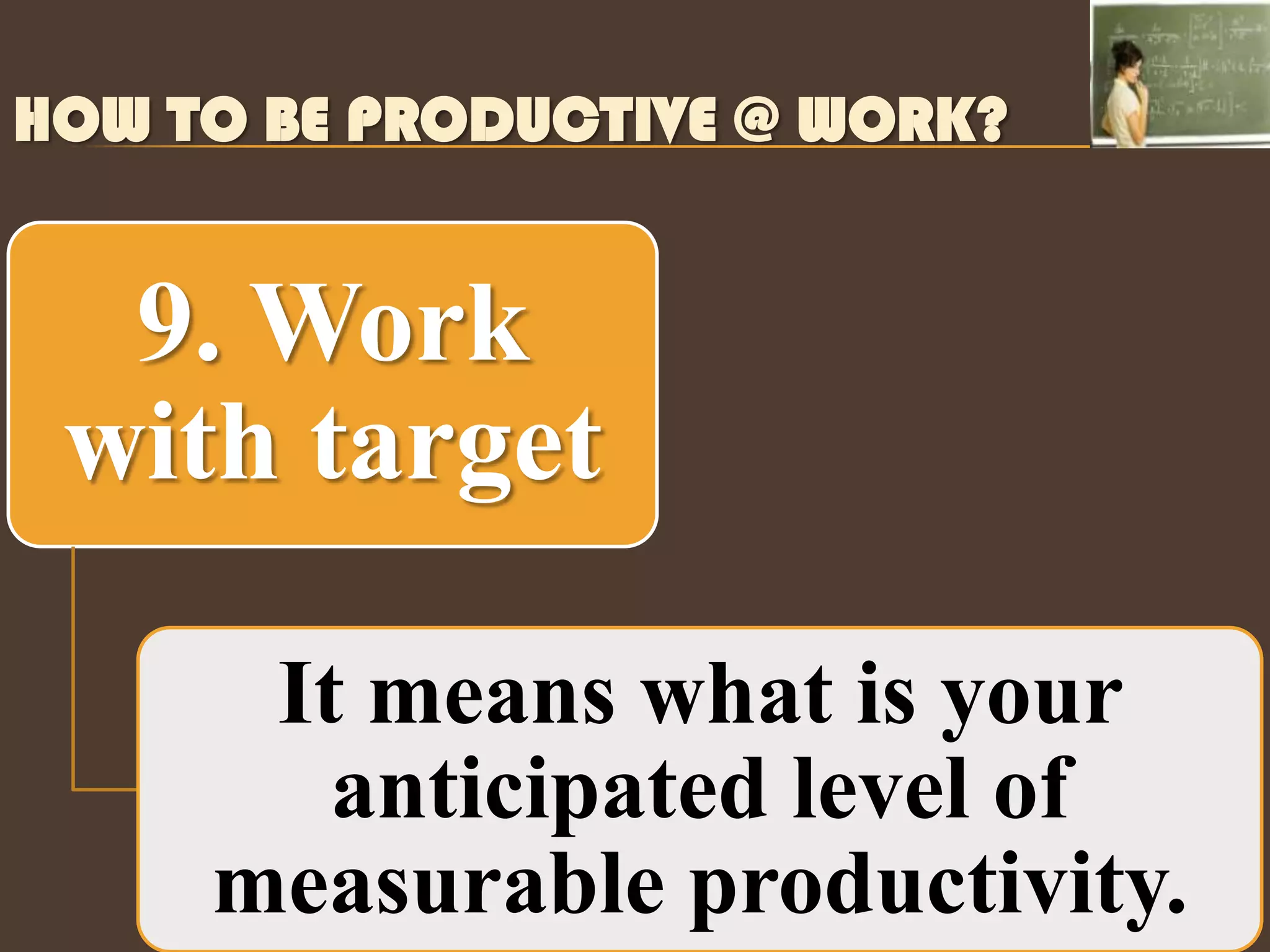 Becoming productive @ work ccdc | PPTX