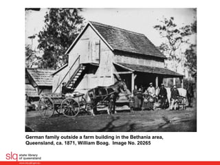 Germans in early Queensland | PPT