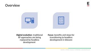 Becoming Seamless -Transitioning to Headless Development in Sitecore | PPTX
