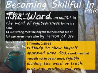 Becoming Skillful In The Word | PPT
