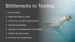 Becoming the Bottleneck - the challenges of test automation | PPT