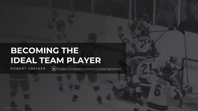 Becoming the Ideal Team Player | PDF