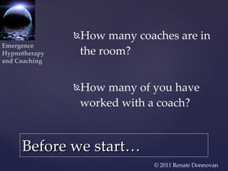 Becoming Your Own Coach! | PPT