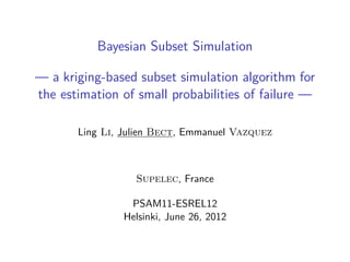 Bayesian Subset Simulation | PPT