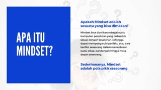Bedah buku mindset karya carol s. dweck, ph.d | PPTX