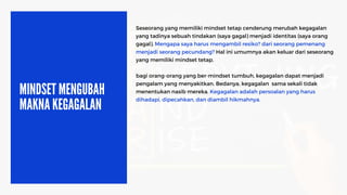 Bedah buku mindset karya carol s. dweck, ph.d | PPTX
