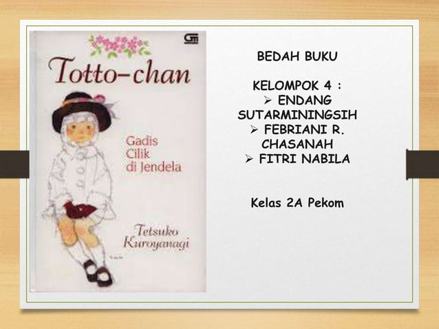 Bedah buku Totto chan | PPT