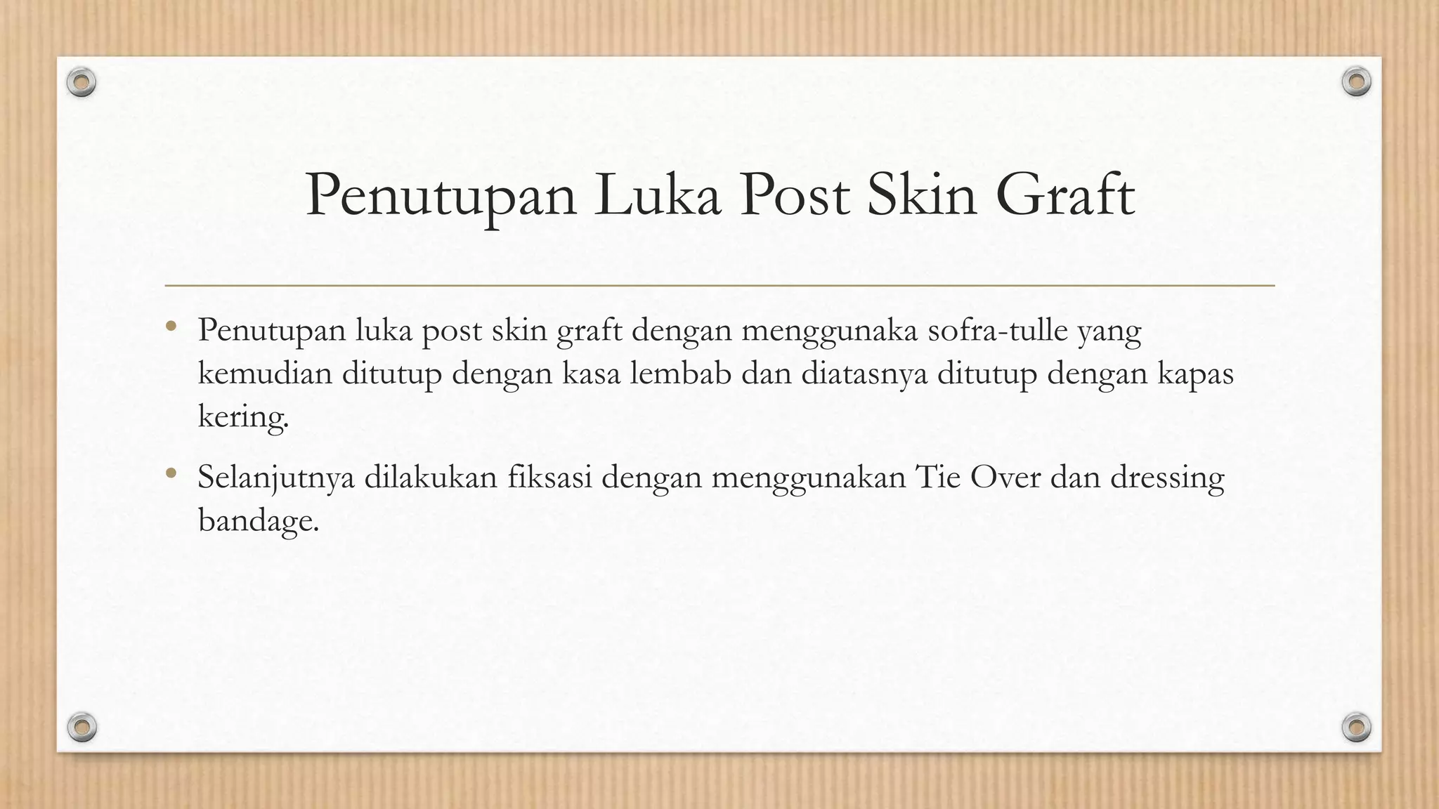 Bedah plastik: skin graft & skin flap | PDF