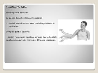 Bedah saraf kejang epilepsi | PPTX