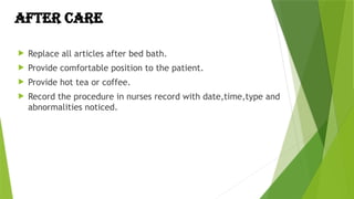 BED BATH. Patient Centered Care. Nursing Procedure | PPTX