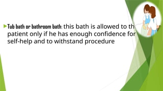 BED BATH. Patient Centered Care. Nursing Procedure | PPTX