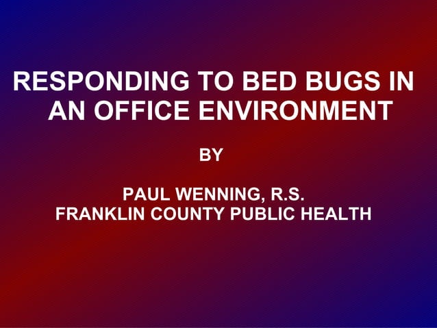 4 Bed Bugs in Office Settings | PPT | Infectious Diseases | Diseases ...
