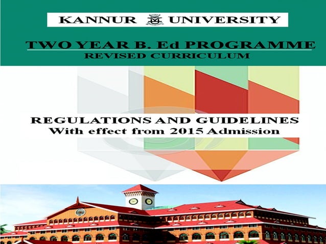 Kannur University BEd. Programme | PPT | Professional School ...