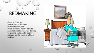 fundamental of nursing-Bedmaking lecture.pptx