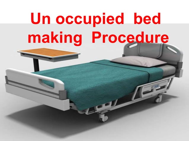 Un occupied Bed making procedure.pptx | Parenting Babies and Toddlers ...