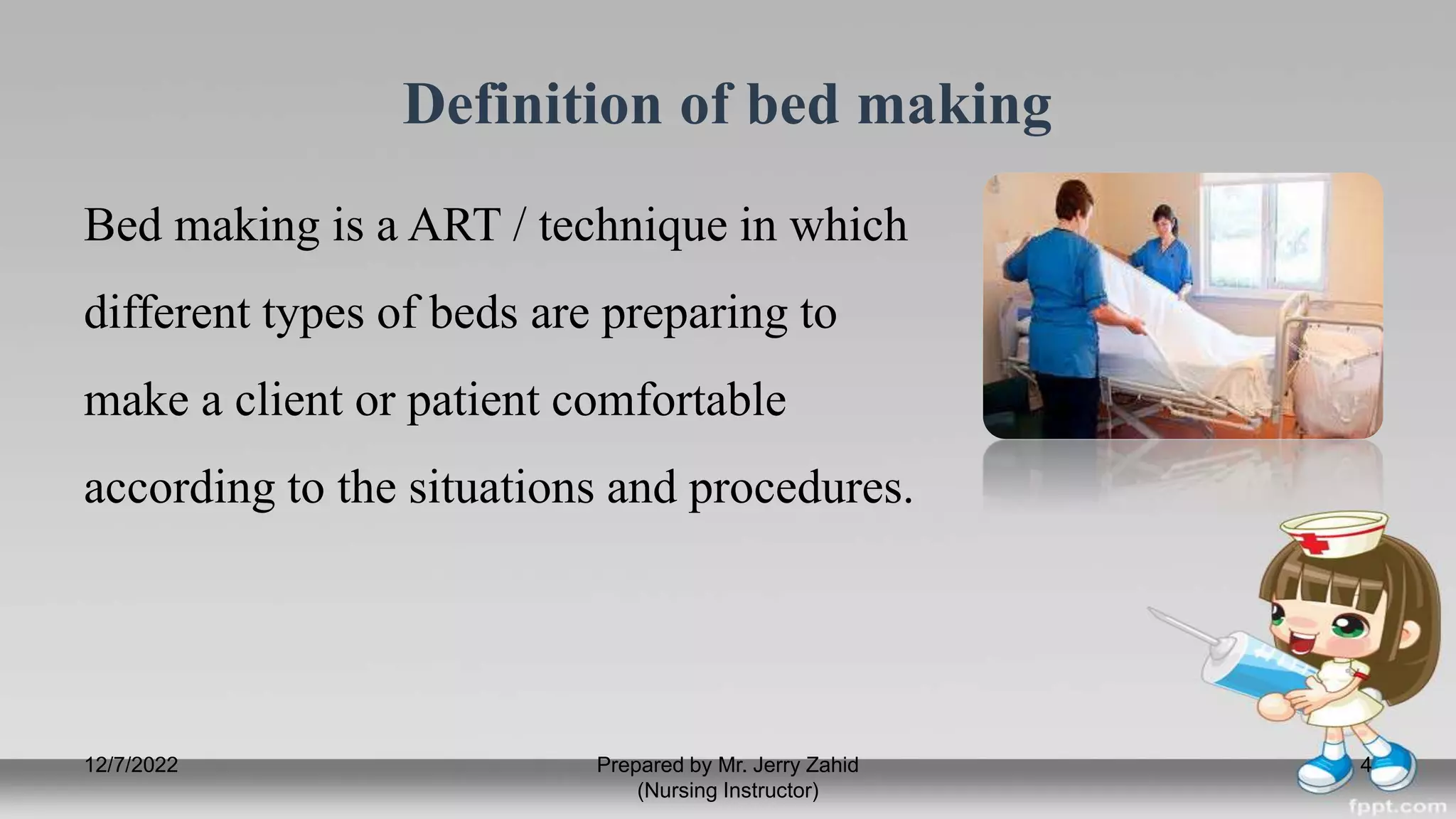 BED MAKING PROCEDURE OF DIFFERENT BEDS.pptx