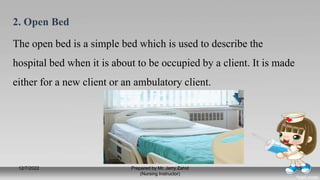 BED MAKING PROCEDURE OF DIFFERENT BEDS.pptx