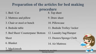 BED MAKING PROCEDURE OF DIFFERENT BEDS.pptx